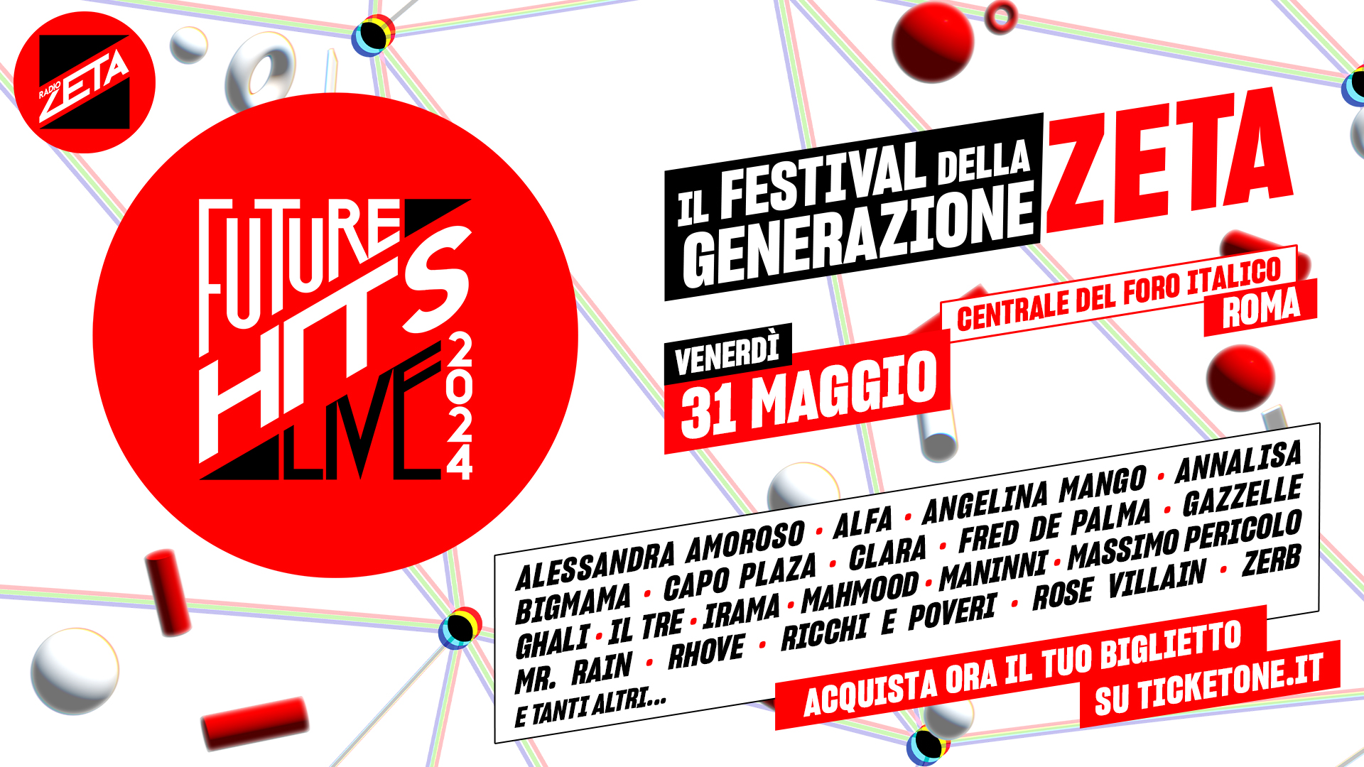Radio Zeta Future Hits Live 2024 a Roma: scaletta e ordine di uscita ...